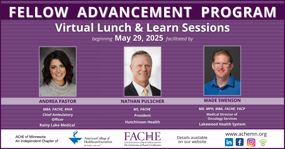 ACHE MN Fellow Advancement Program - ACHE of Minnesota
