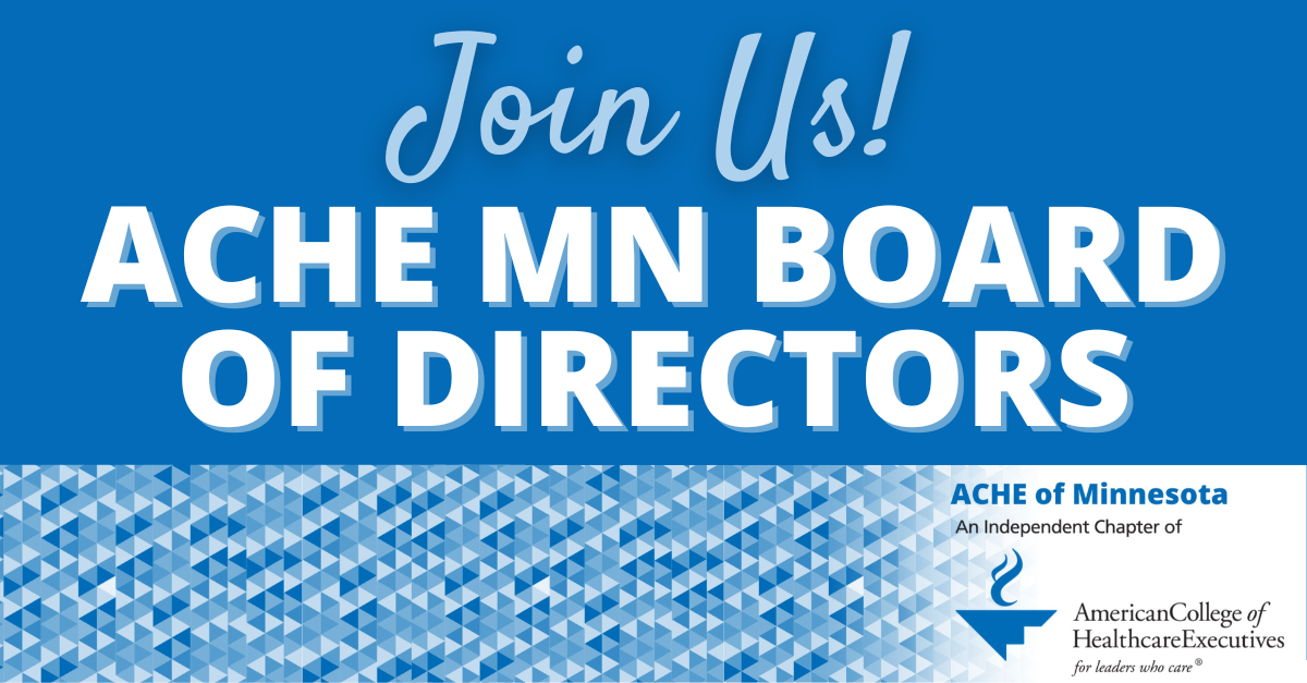 News - Join the Board of Directors for 2025 - ACHE-MN