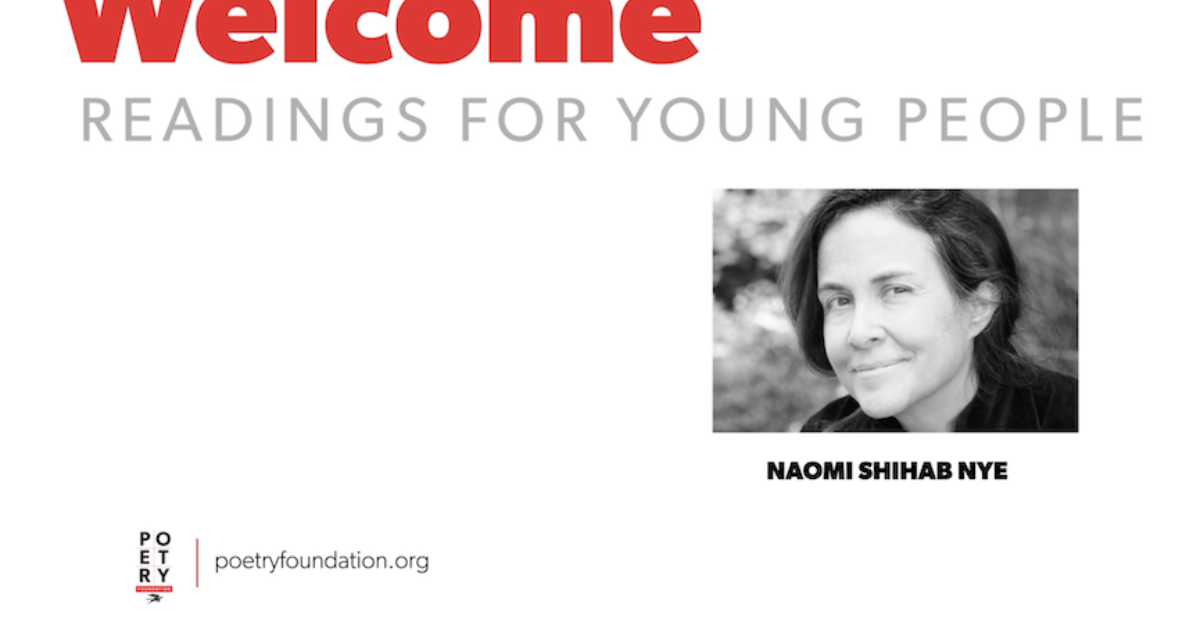 Reading for Young People with Naomi Shihab Nye | The Poetry Foundation