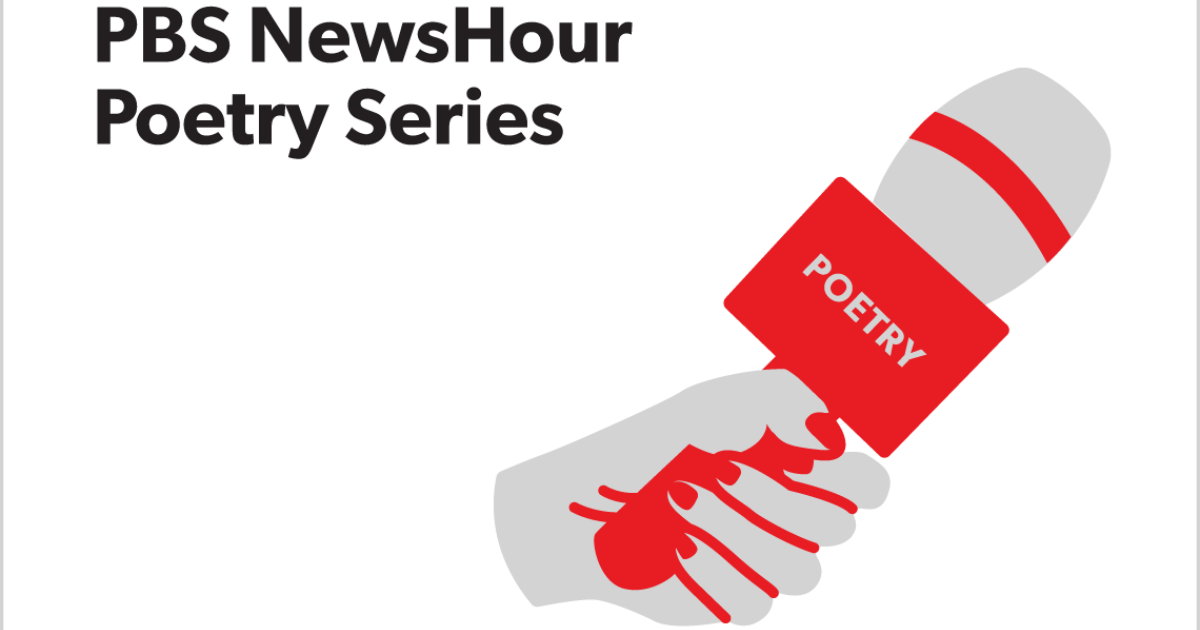 NewsHour Poetry Series | The Poetry Foundation