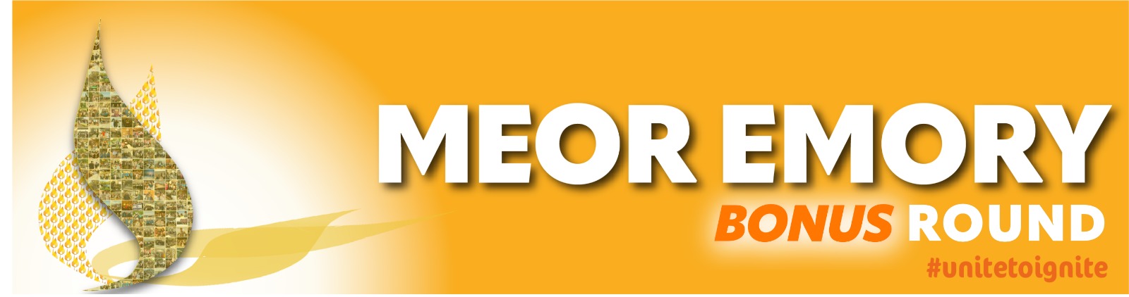 Meor : Unite to Ignite