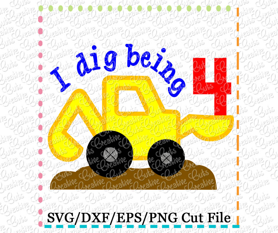 I Dig Being Digger 4 SVG DXF EPS - Creative Appliques