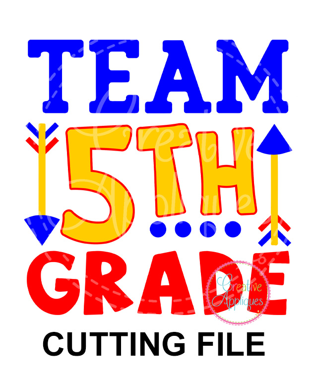 Team 5th Grade Cutting File SVG DXF EPS - Creative Appliques