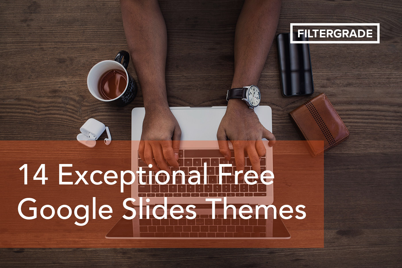 14 Exceptional Free Google Slides Themes FilterGrade