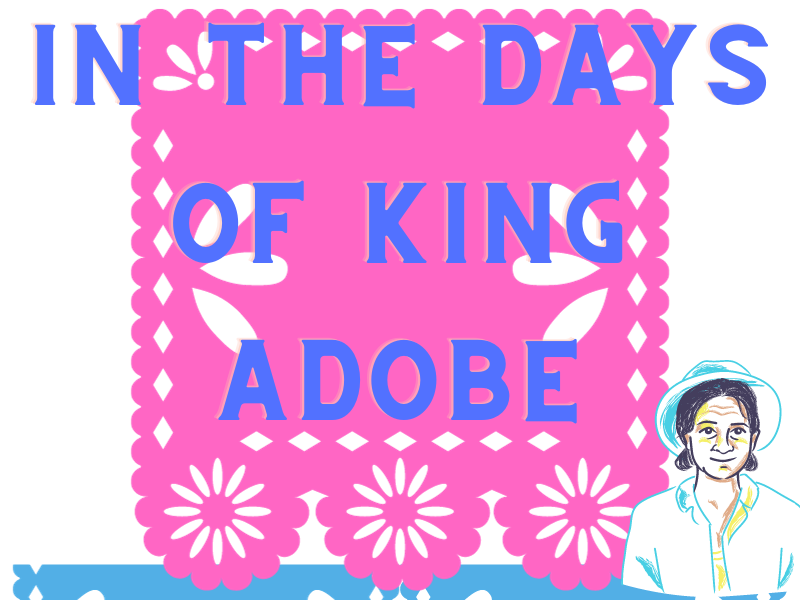 In-the-Days-of-King-Adobe - Fisher Reyna