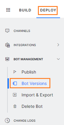 Bot Versioning - Kore.ai Documentation v9.0