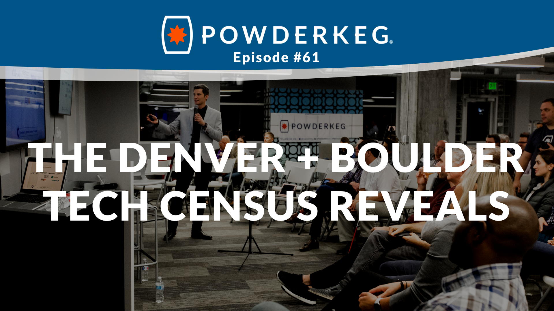 The Denver and Boulder Tech Censuses: How Investing in Culture Powers Thriving Tech Communities ...