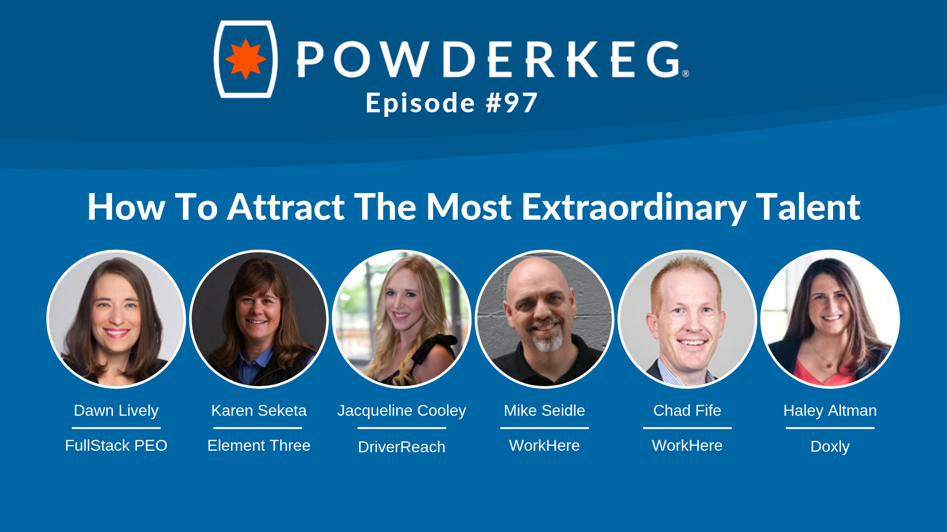 How To Attract The Most Extraordinary Talent – Powderkeg