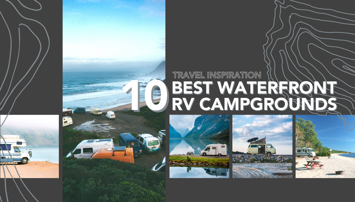 10 Best Waterfront RV Campgrounds - RVshare.com