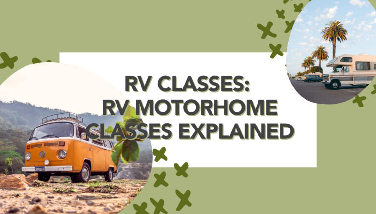 RV Classes: RV Motorhome Classes Explained - RVshare.com