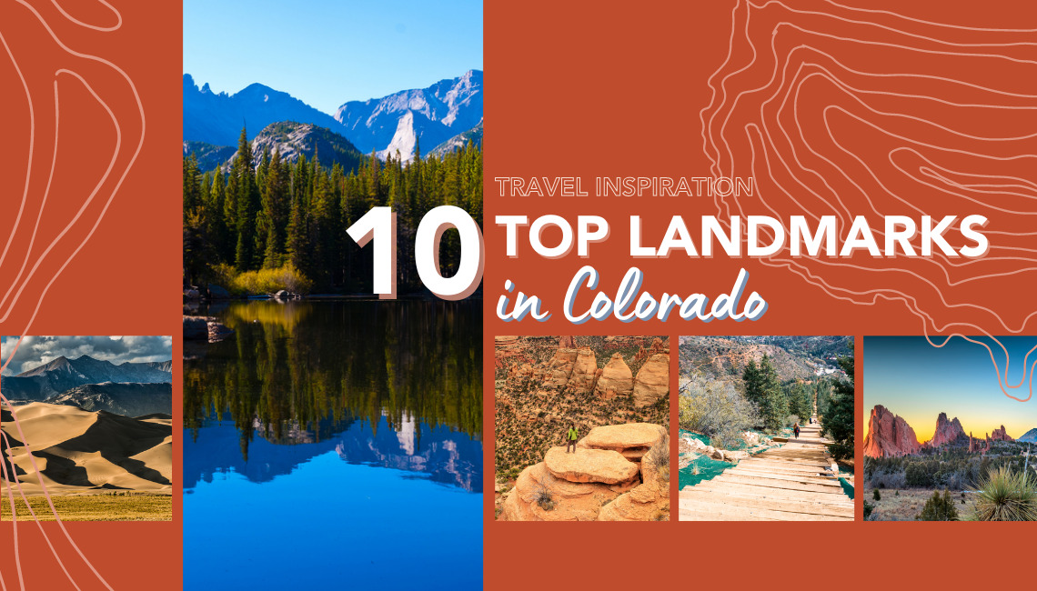 Top 10 Landmarks in Colorado - RVshare.com