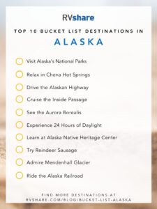 Top 23 Bucket List Destinations in Alaska - RVshare.com