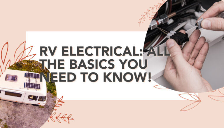 RV Electrical: All the Basics You Need To Know! - RVshare.com