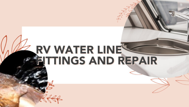 RV Water Line Fittings and Repair - Read This First - RVshare.com