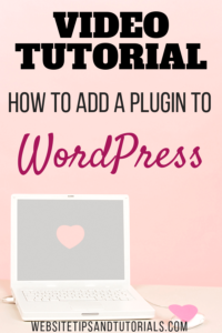 How to Add a Plugin to WordPress - Website Tips and Tutorials