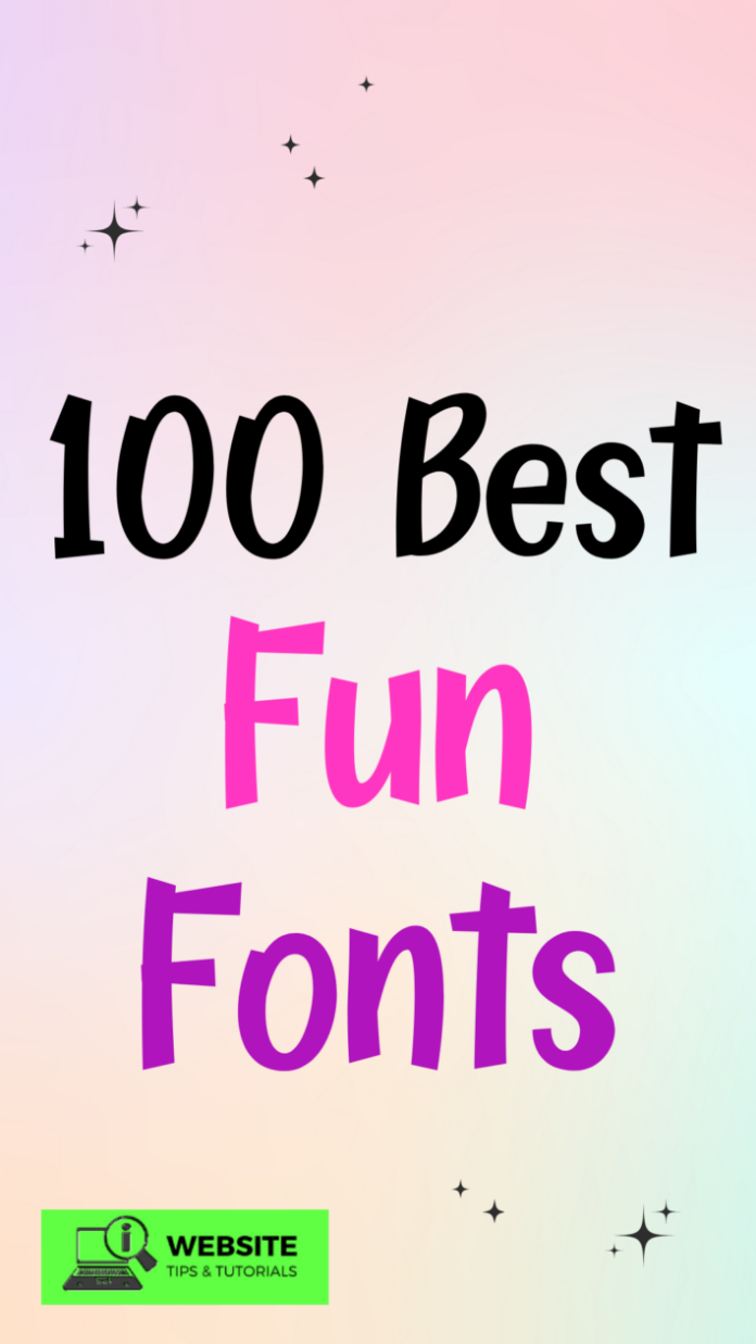 100 Best Fun Fonts - Website Tips and Tutorials