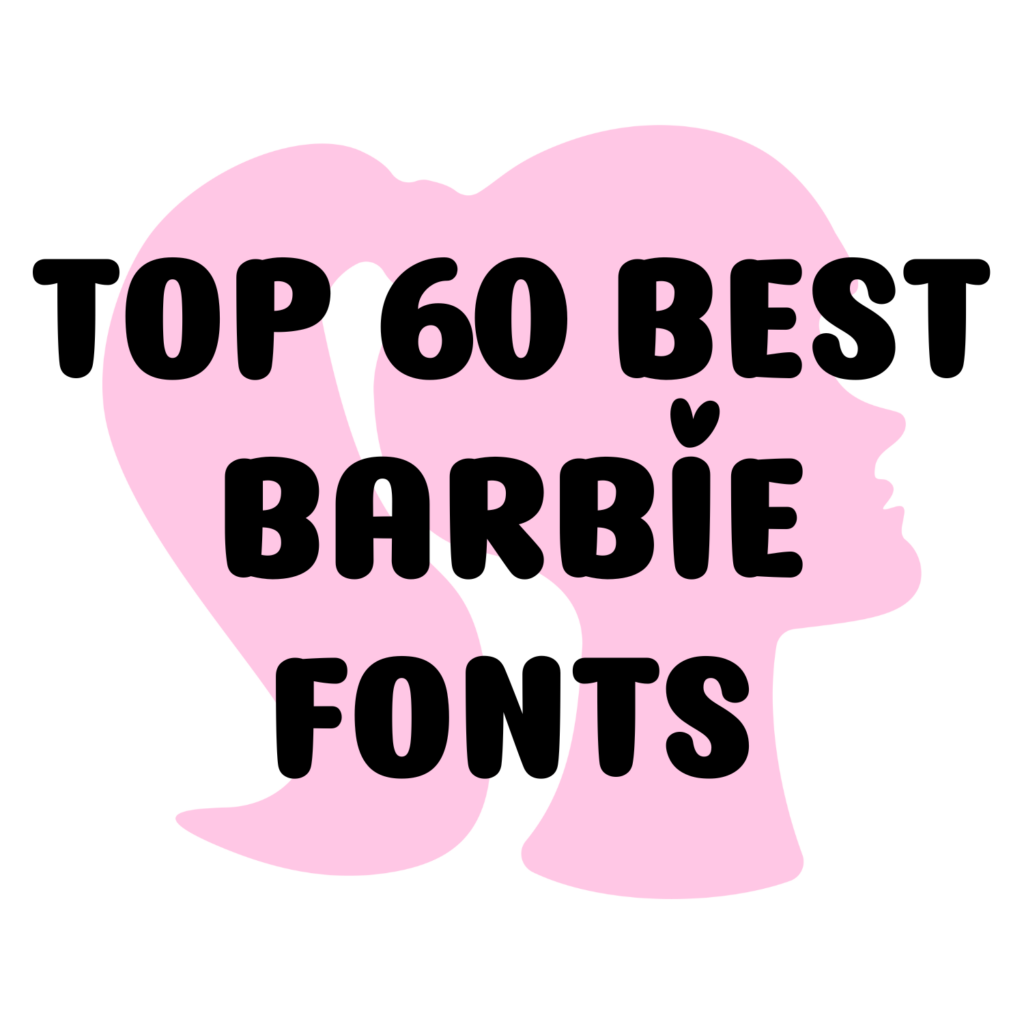 Top 60 Best Barbie Fonts - Website Tips and Tutorials