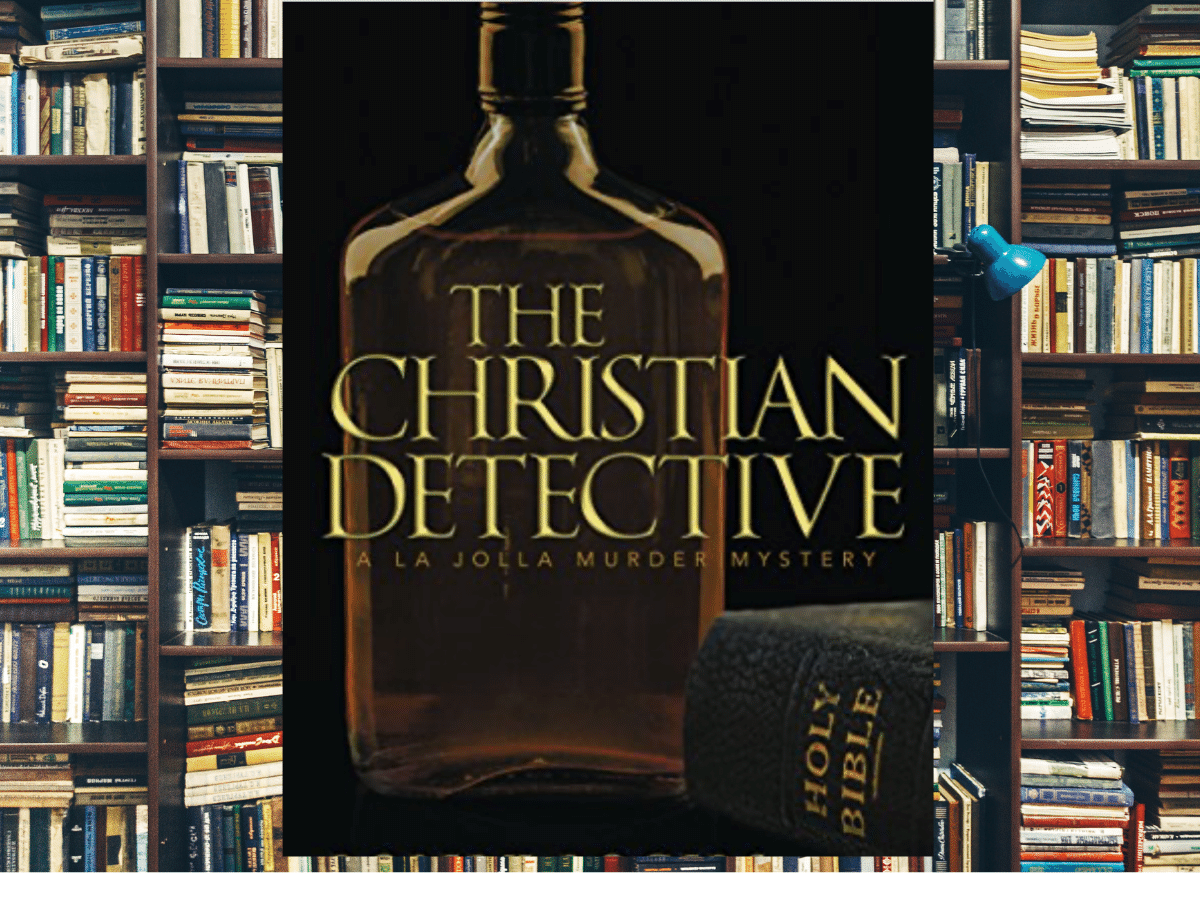 THE CHRISTIAN DETECTIVE: A La Jolla Mystery by Robert Rogers ...