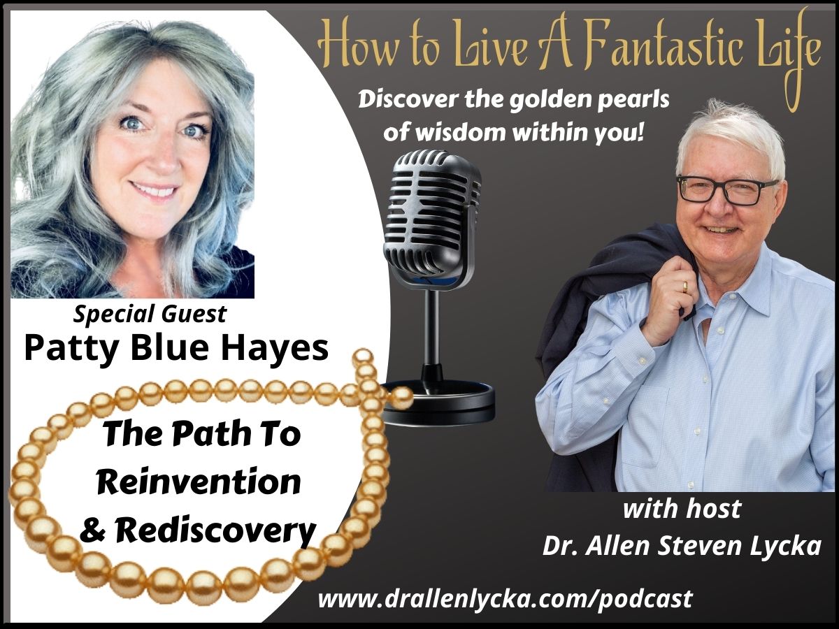 The Path to Reinvention and Rediscovery - WebTalkRadio.net
