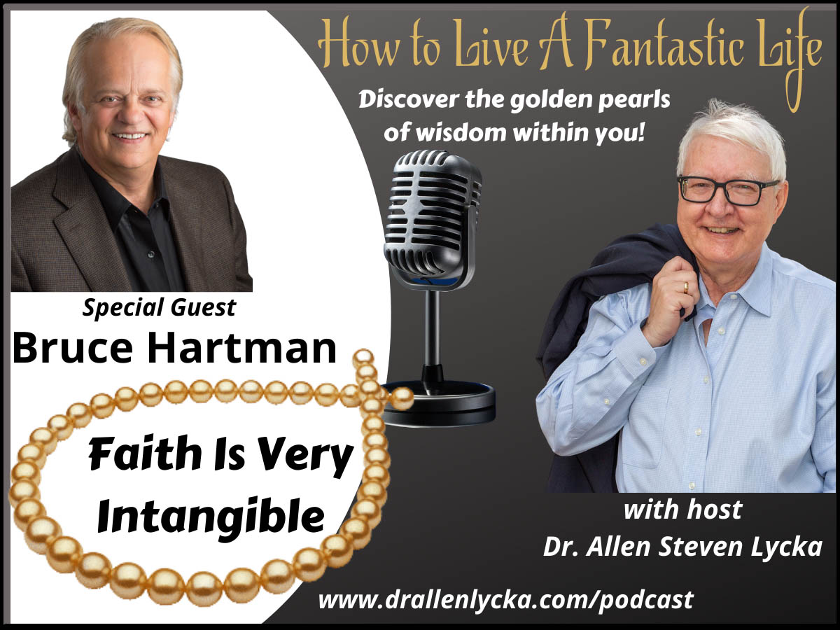 Faith is Very Intangible - WebTalkRadio.net