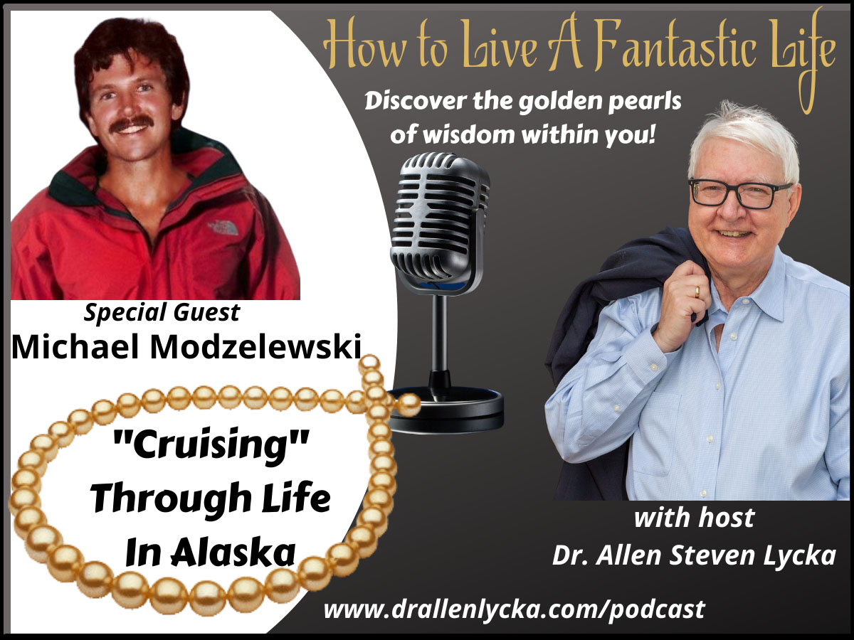 Cruising Through Life in Alaska - WebTalkRadio.net