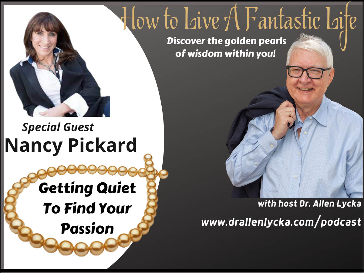 Getting Quiet to Find Your Passion - WebTalkRadio.net
