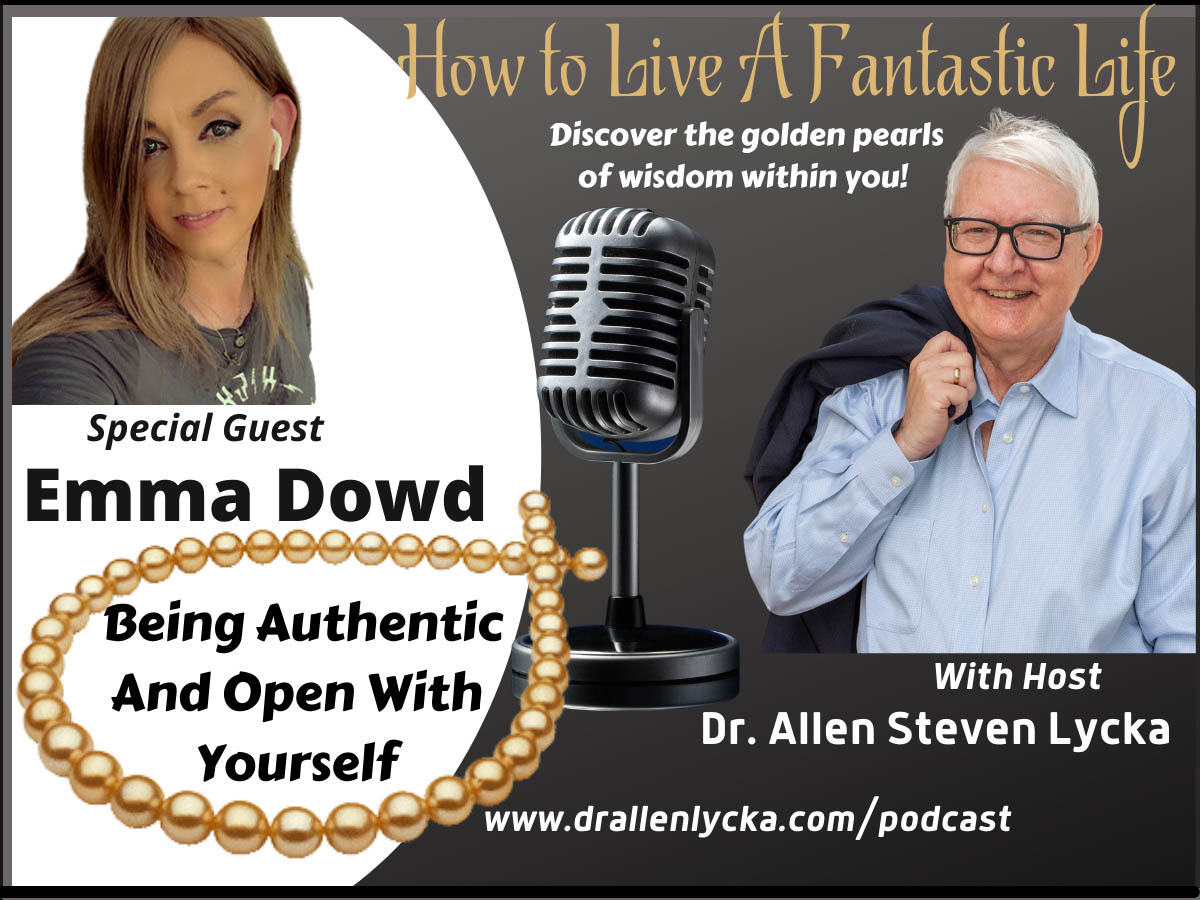Being Authentic and Open with Yourself - WebTalkRadio.net