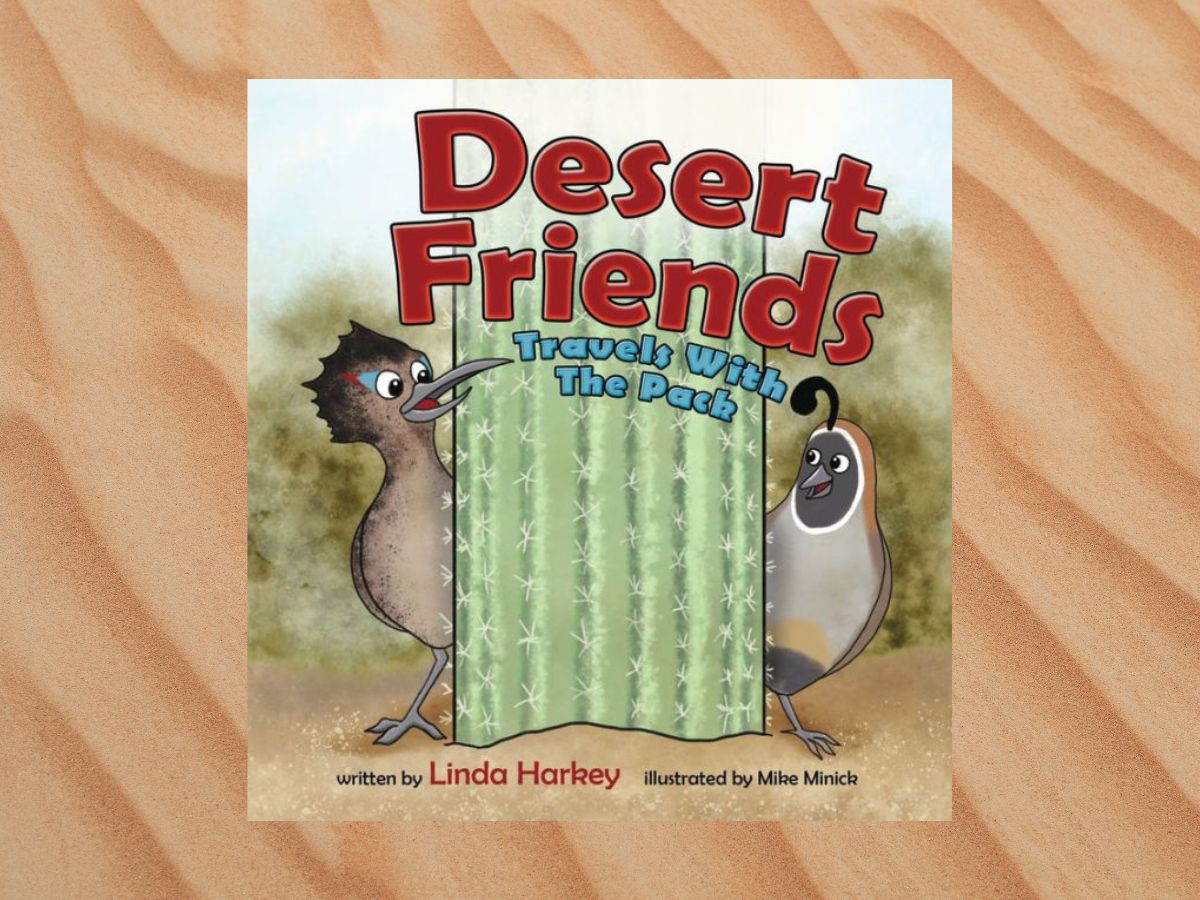 Desert Friends: Travels With The Pack by Linda Harkey - WebTalkRadio.net