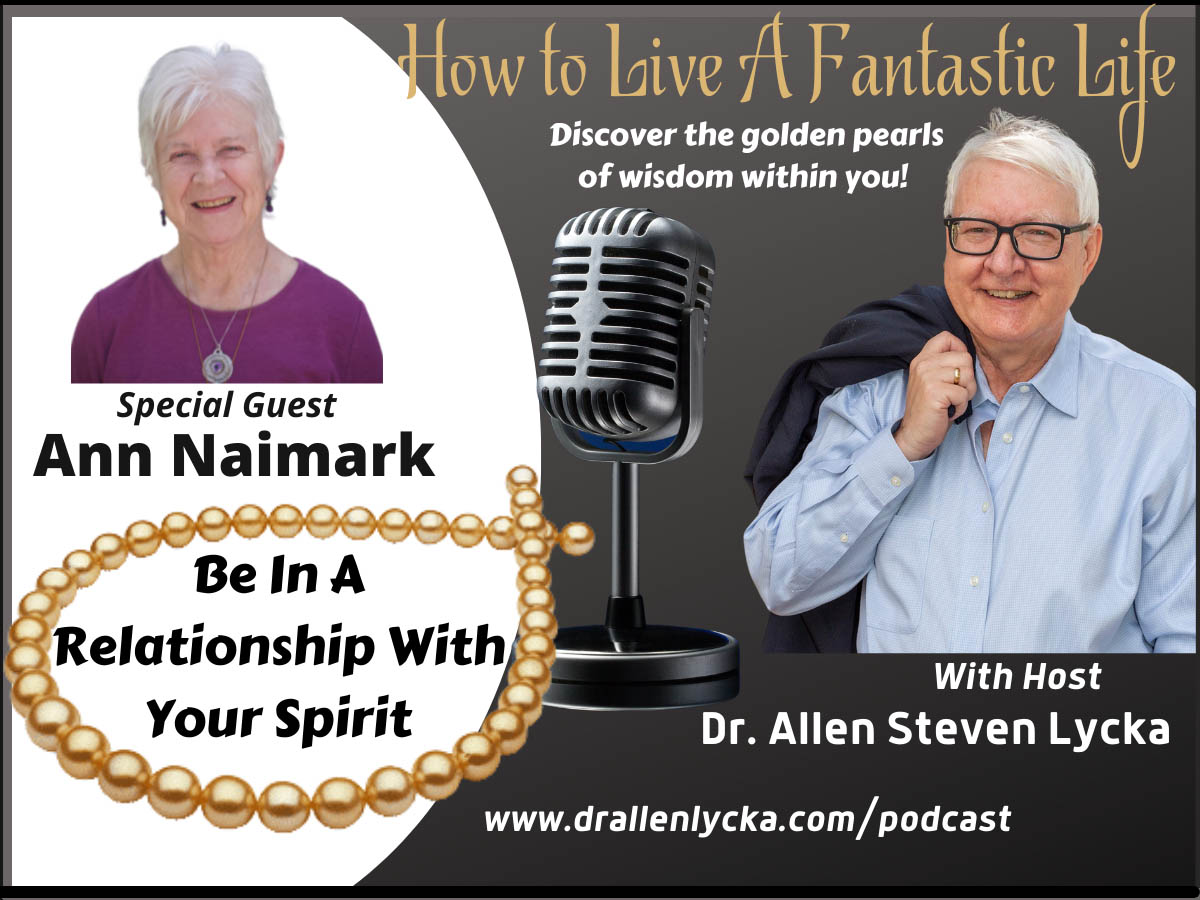 Be in a Relationship with Your Spirit - WebTalkRadio.net