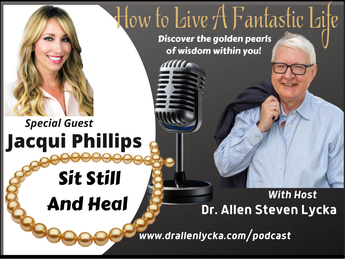 Sit Still and Heal - WebTalkRadio.net