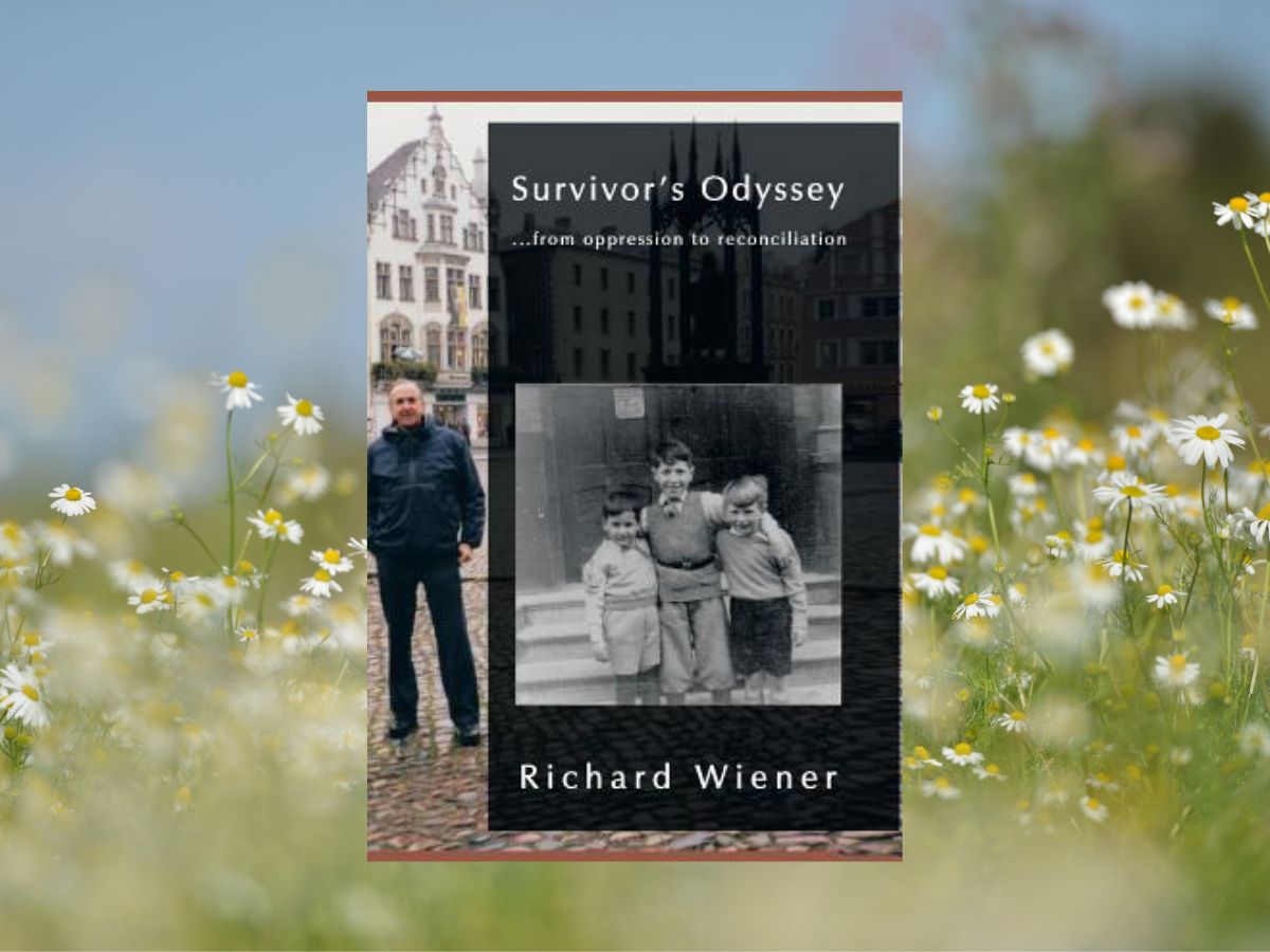 SURVIVOR’S ODYSSEY: From Oppression To Reconciliation by Richard Wiener ...