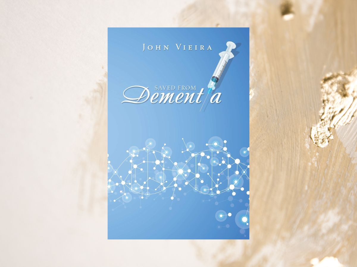 Saved From Dementia by John Vieira - WebTalkRadio.net
