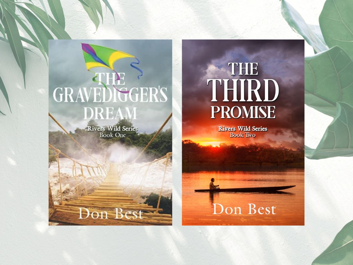 Rivers Wild Series by Don Best - WebTalkRadio.net