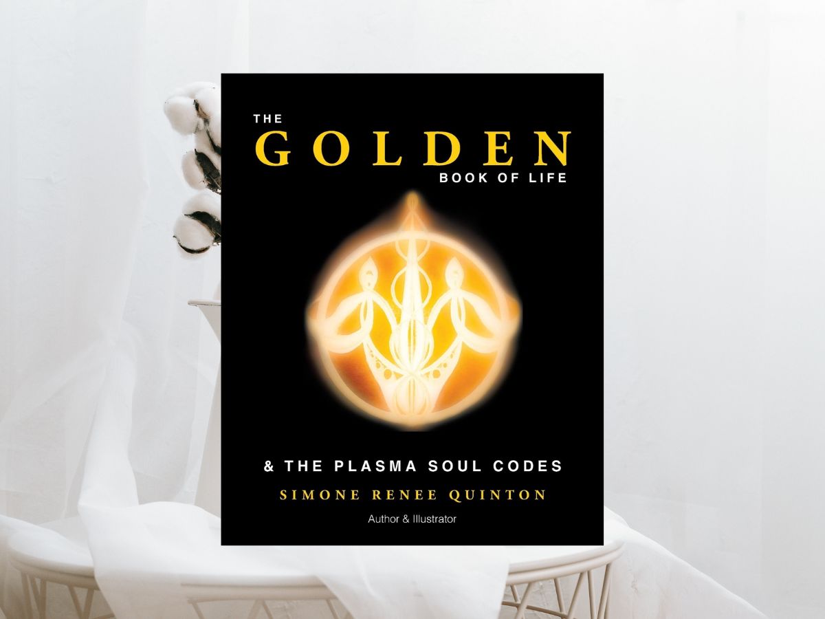 The Golden Book of Life & The Plasma Soul Codes by Simone Renee Quinton ...