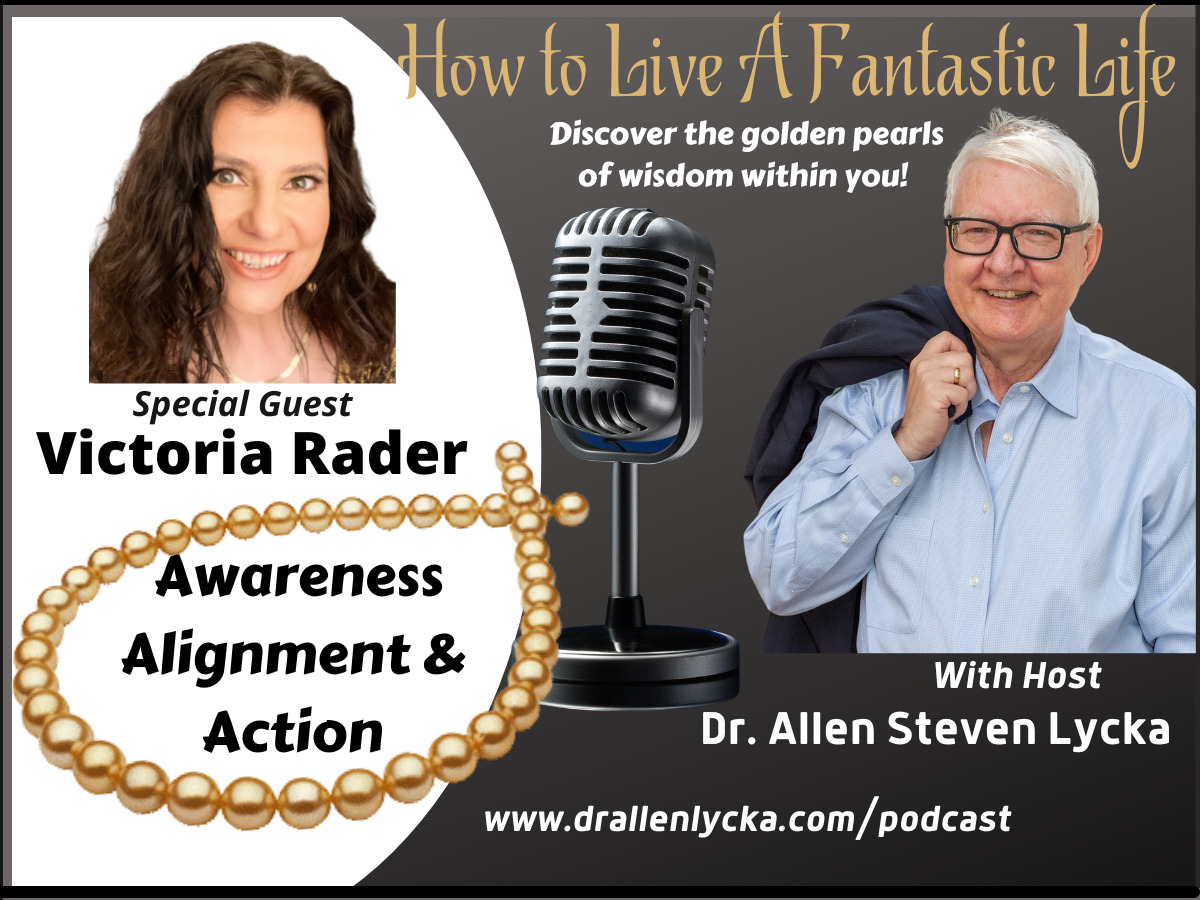 Awareness, Alignment and Action - WebTalkRadio.net