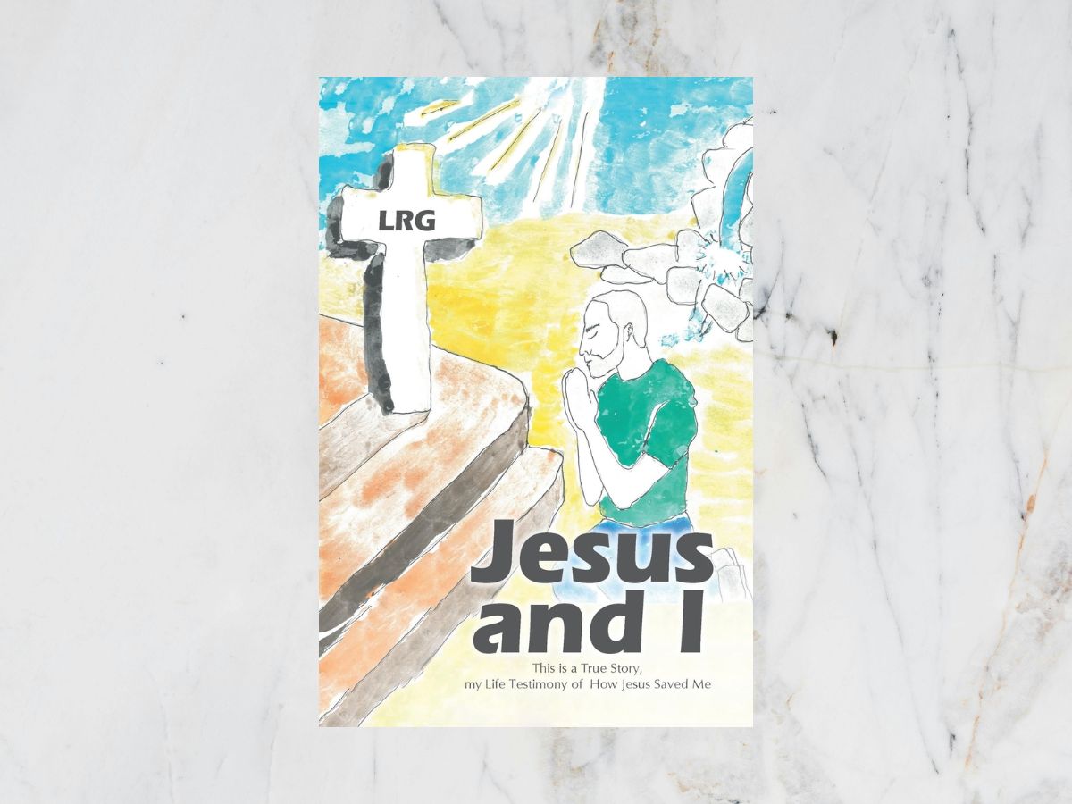 JESUS AND I: This is a True Story, my Life Testimony of How Jesus Saved ...